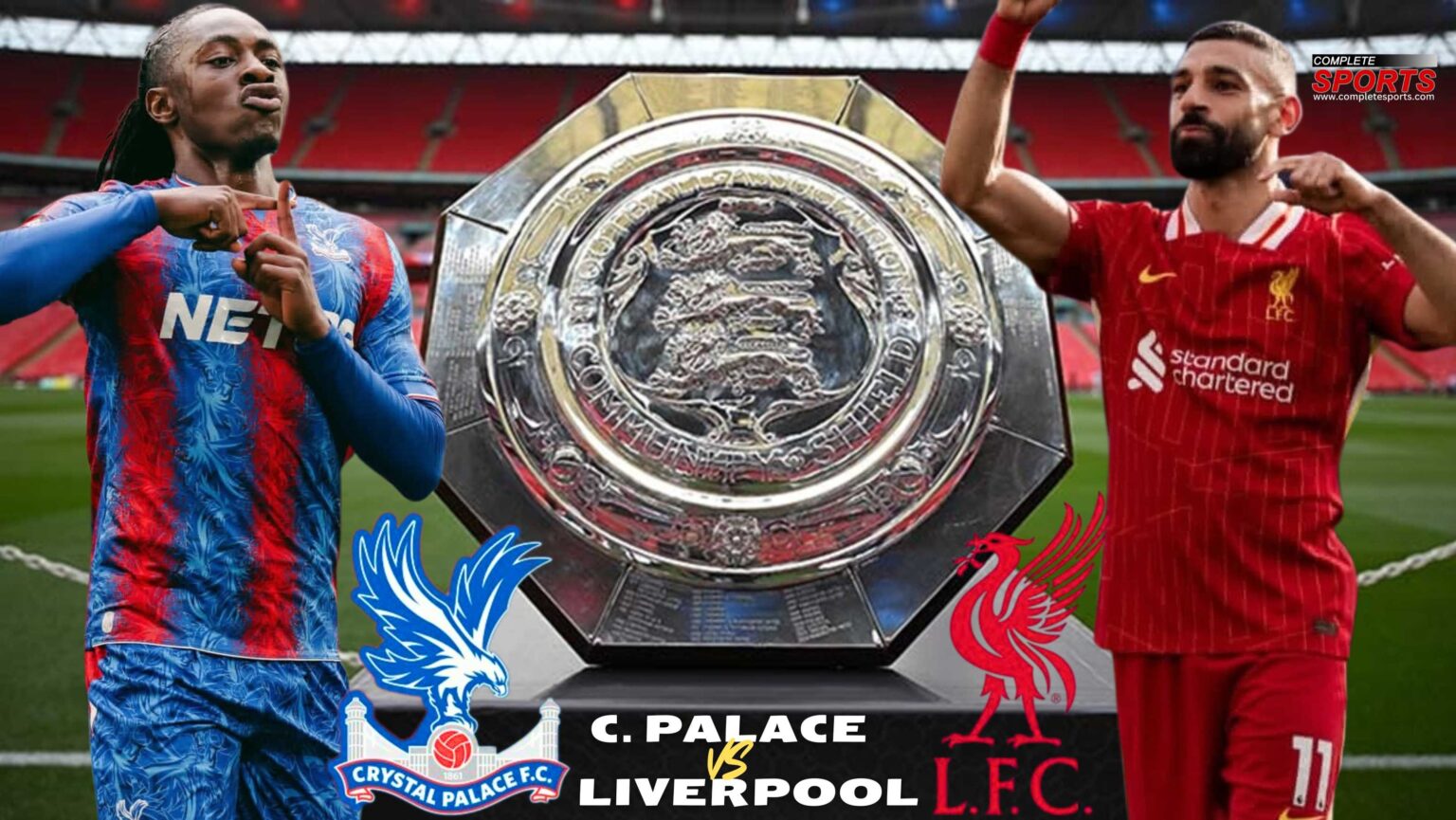 Community Shield 2025 Match Preview: Crystal Palace vs Liverpool